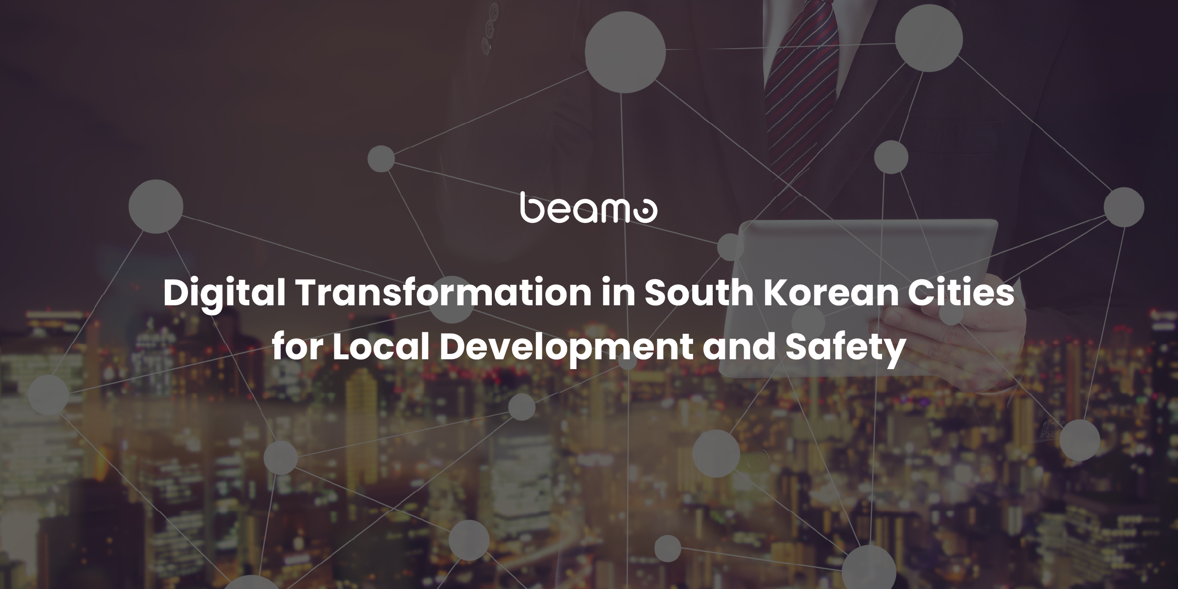 Digital Transformation in South Korean Cities